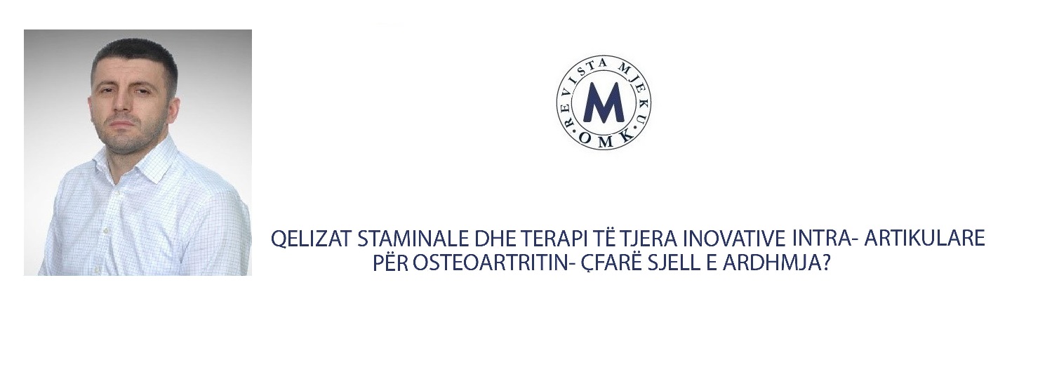 Besim Demolli – QELIZAT STAMINALE DHE TERAPI TË TJERA INOVATIVE INTRA ...