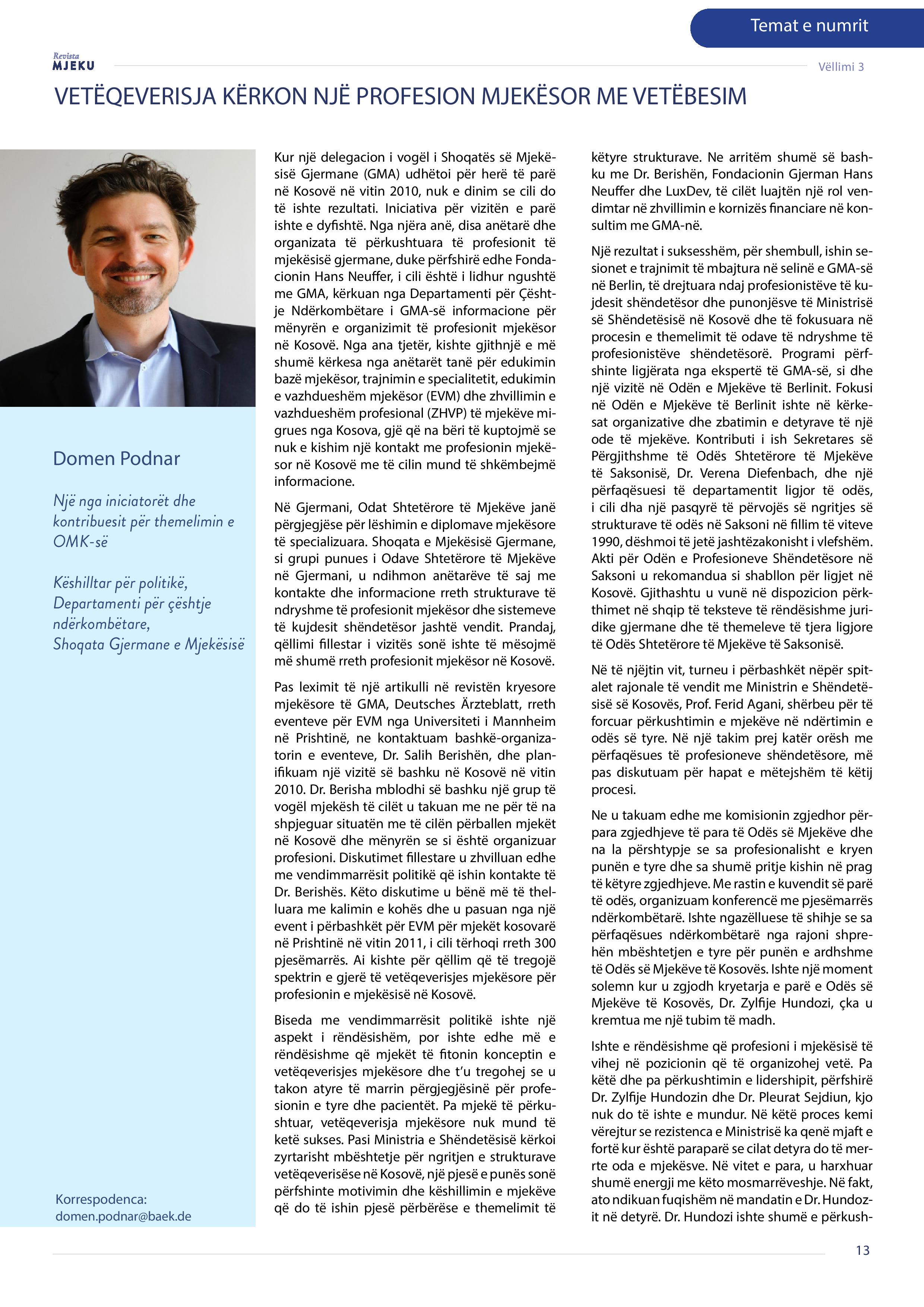 Domen Podnar – VETËQEVERISJA KËRKON NJË PROFESION MJEKËSOR ME VETËBESIM ...