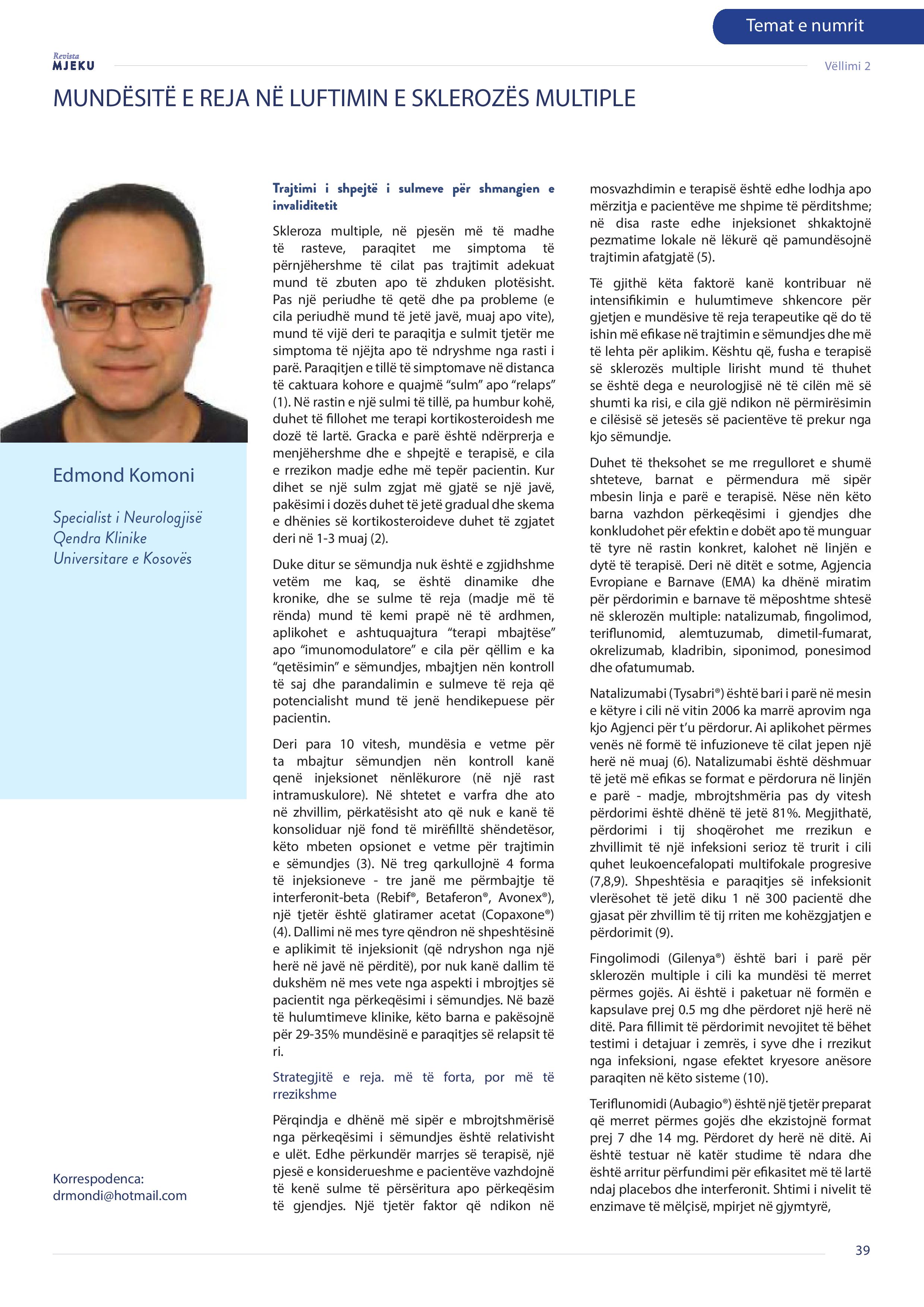 Dr. Edmond Komoni dhe Dr. Adnan Biqku – MUNDËSITË E REJA NË LUFTIMIN E ...